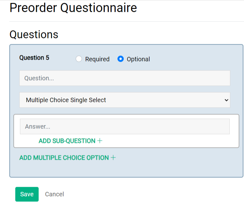 How To use the Preorder Questionnaire – Tapin2 Knowledge Base